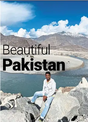 Beautiful Pakistan - PressReader