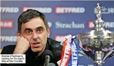 Ronnie’s biggest threat is himself - PressReader