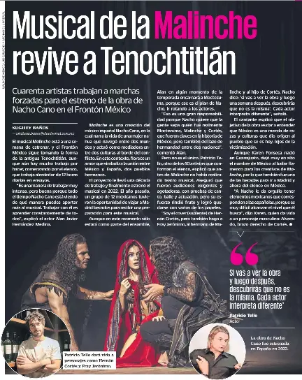 Musical de la Malinche revive a Tenochtitl­án - PressReader