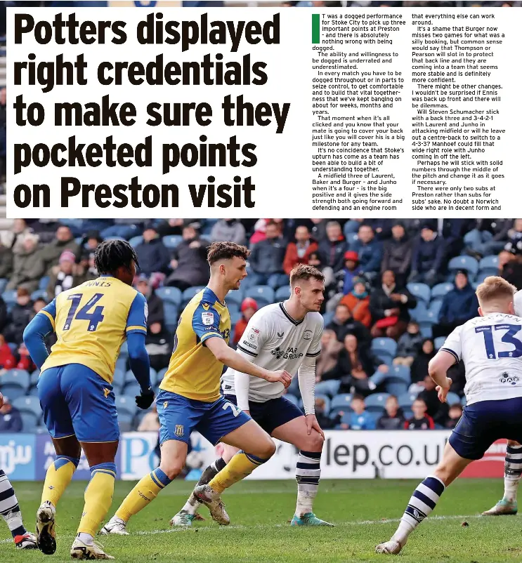 Potters displayed right credential­s to make sure they pocketed points on Preston visit ...