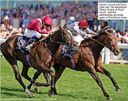 Doha can supplement Royal Ascot gains up at Pontefract - PressReader