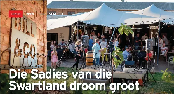 Die Sadies van die Swartland droom groot - PressReader