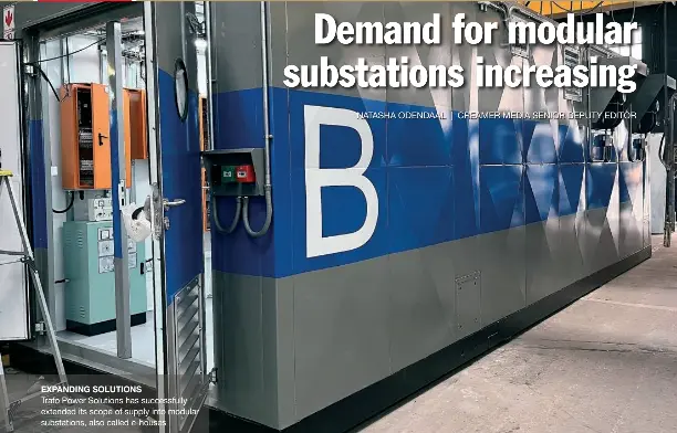 Demand for modular substation­s increasing - PressReader