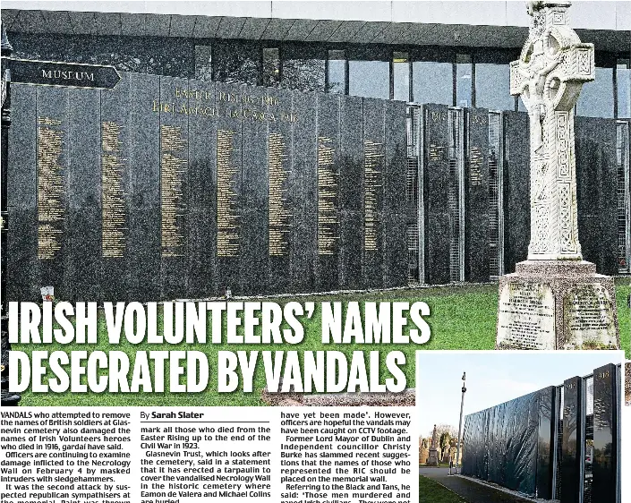 IRISH VOLUNTEERS’ NAMES DESECRATED BY VANDALS - PressReader