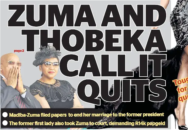 ZUMA AND THOBEKA CALL IT QUITS - PressReader