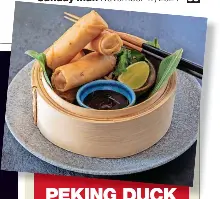 PEKING DUCK SPRING ROLLS, WITH HOISIN DIPPING SAUCE - PressReader