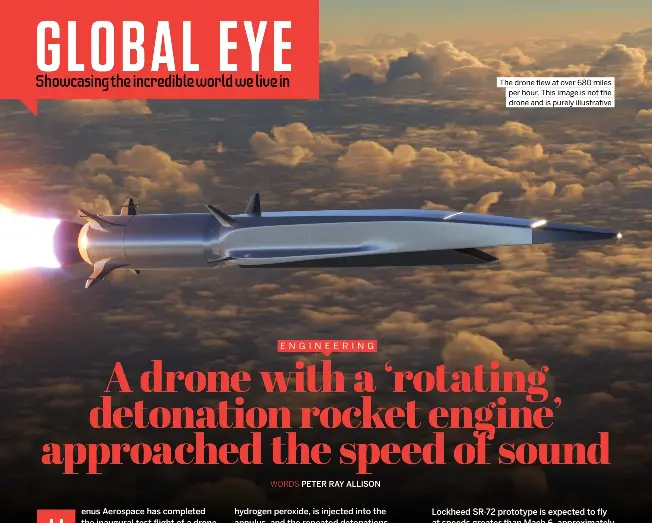 A drone with a ‘rotating detonation rocket engine’ approached the speed of sound - PressReader