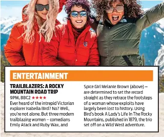 TRAILBLAZE­RS: A ROCKY MOUNTAIN ROAD TRIP - PressReader