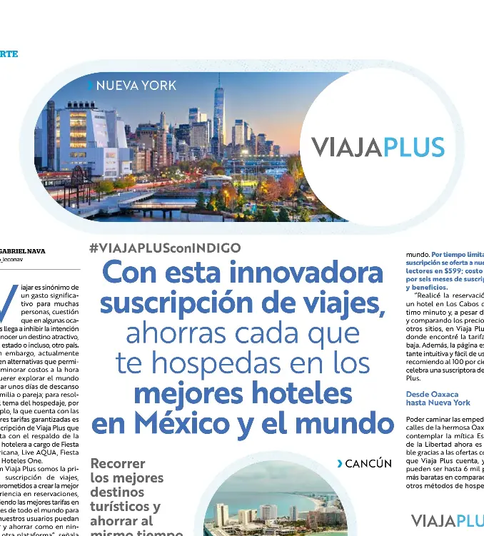Con esta innovadora suscripció­n de viajes, ahorras cada que te hospedas en los mejores hoteles ...