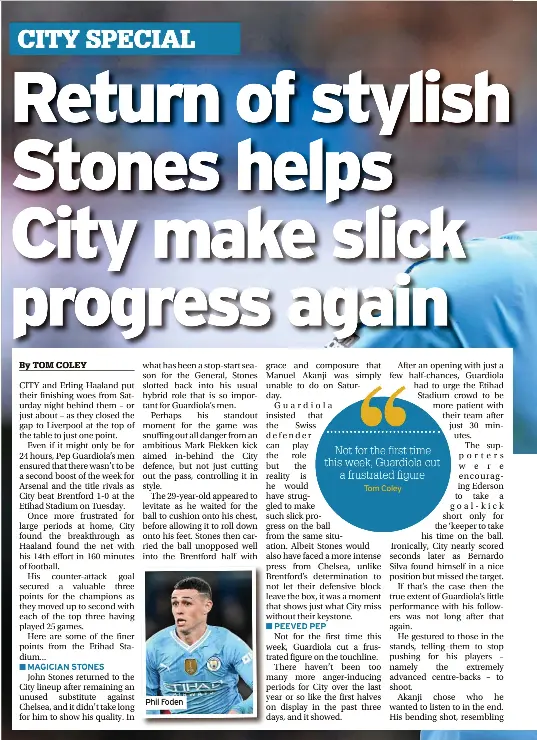 Return of stylish Stones helps City make slick progress again - PressReader