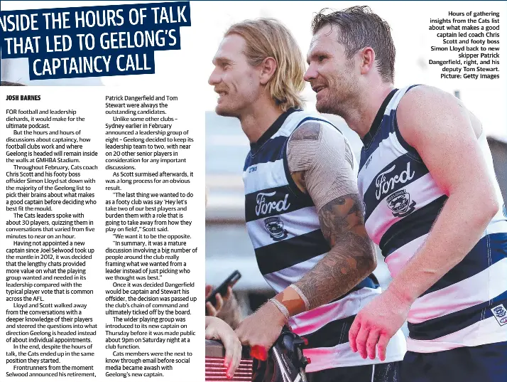 INSIDE THE HOURS OF TALK THAT LED TO GEELONG’S CAPTAINCY CALL - PressReader