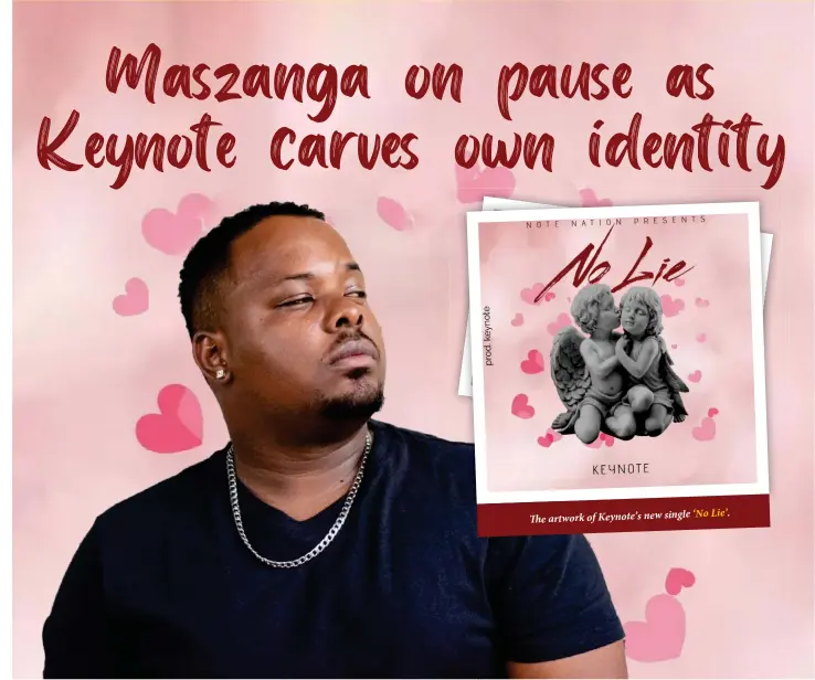 Maszanga on pause as Keynote carves own identity - PressReader