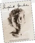INGRID JONKER: A POET’S LIFE - PressReader