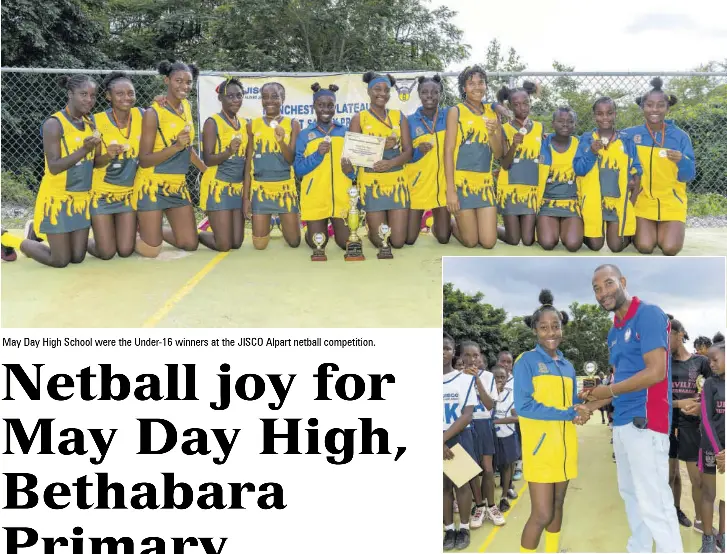 Netball joy for May Day High, Bethabara Primary - PressReader