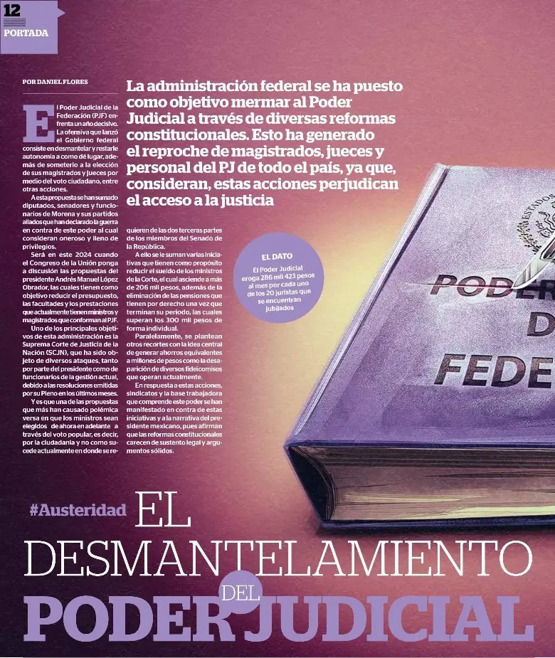 EL DESMANTELA­MIENTO DEL PODER JUDICIAL - PressReader