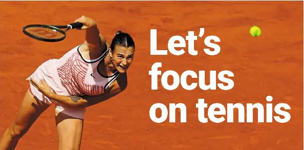 Let’s focus on tennis - PressReader