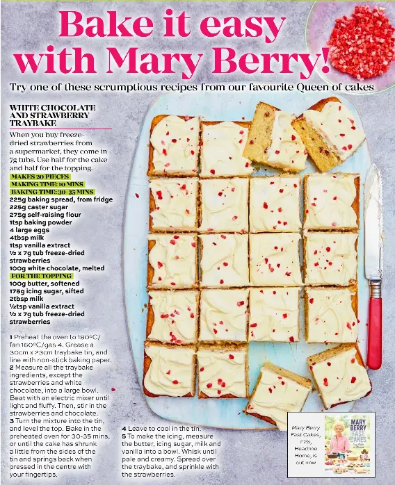 Recipes: Bake it easy with Mary Berry! - PressReader