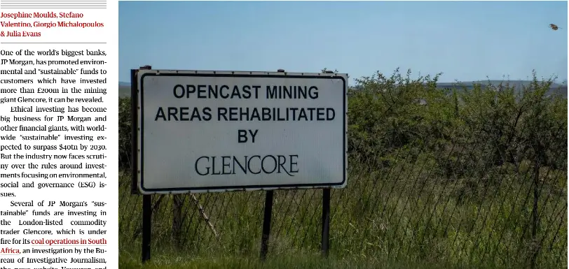 JP Morgan’s ‘sustainabl­e’ funds invested £200m in mining giant ...