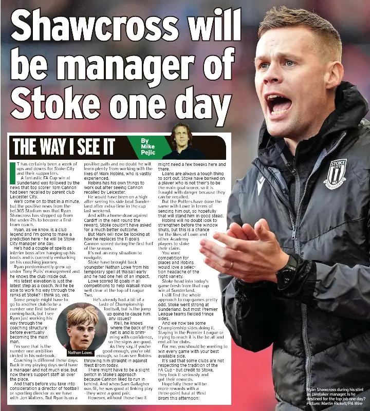 Shawcross will be manager of Stoke one day - PressReader