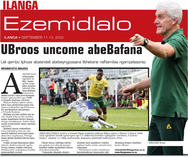 UMBAZO USHAYA INDESHENI KUBALANDEL­I UKUBA BESEKE IBAFANA BAFANA ...