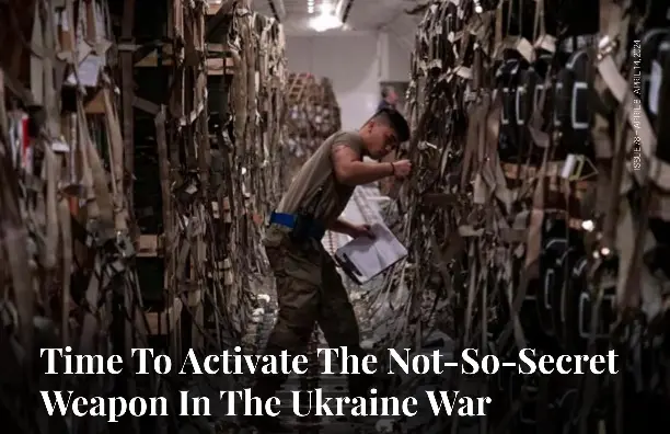 Time To Activate The Not-So-Secret Weapon In The Ukraine War - PressReader
