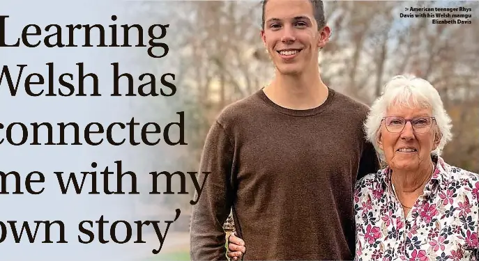 ‘Learning Welsh has connected me with my own story’ - PressReader