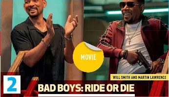 BAD BOYS: RIDE OR DIE - PressReader