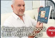 Crime writer’s book a hit with readers - PressReader