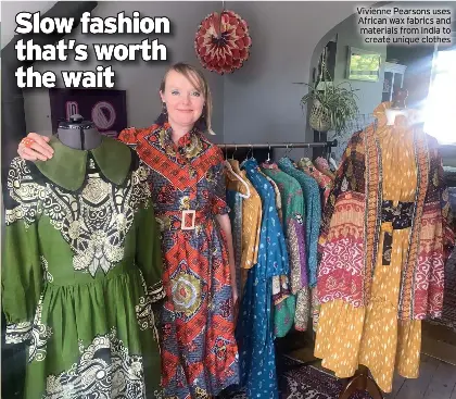 Slow fashion that’s worth the wait - PressReader