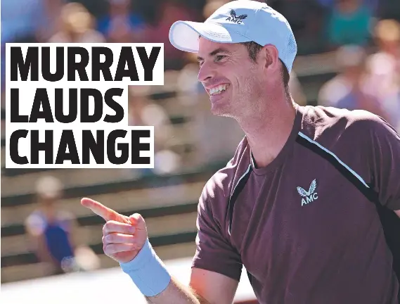 MURRAY LAUDS CHANGE - PressReader