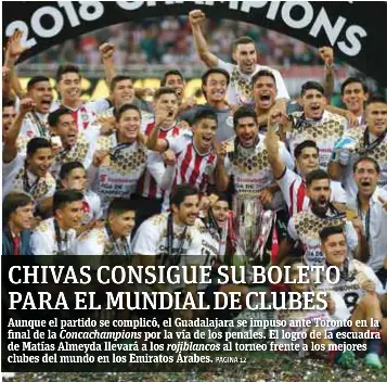 CHIVAS CONSIGUE SU BOLETO PARA EL MUNDIAL DE CLUBES - PressReader
