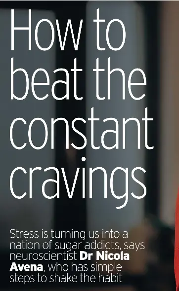 How to beat the constant cravings - PressReader