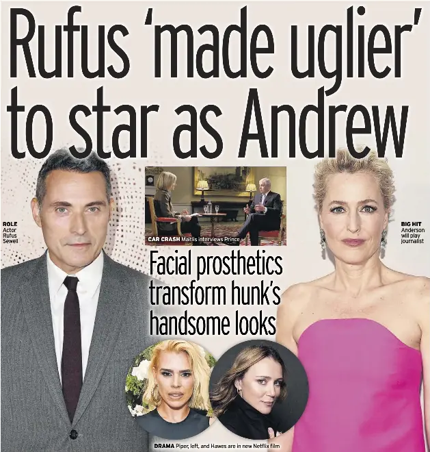 Rufus ‘made uglier’ to star as Andrew - PressReader