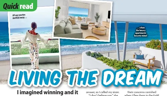 LIVING THE DREAM - PressReader