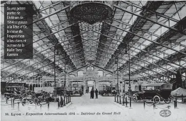En 1914, Lyon se montre au monde - PressReader