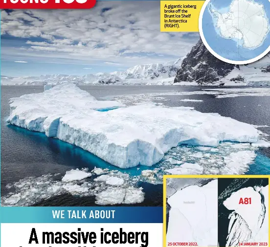 A massive iceberg breaks off Antarctica - PressReader