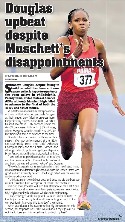 Douglas upbeat despite Muschett’s disappoint­ments - PressReader