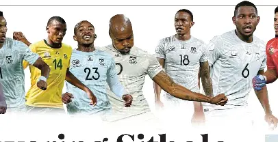 Towering Sithole steadies Bafana ship - PressReader