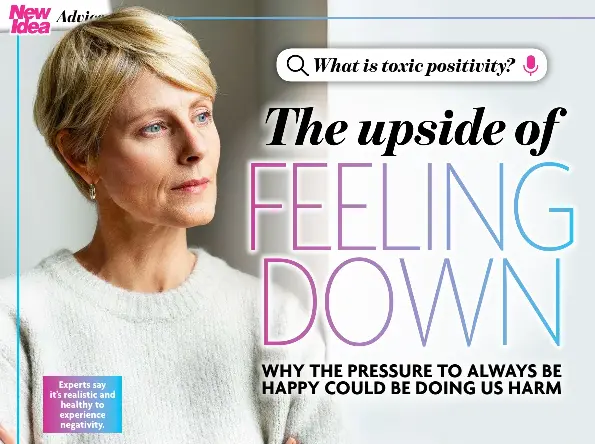 The upside of FEELING DOWN - PressReader