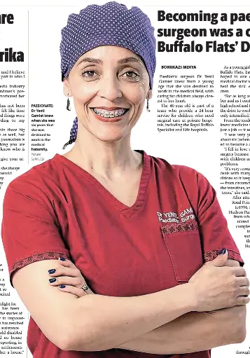 Becoming a paediatric surgeon was a calling, says Buffalo Flats’ Dr Yentl Gamiet - PressReader