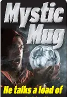 Mystic Mug - PressReader