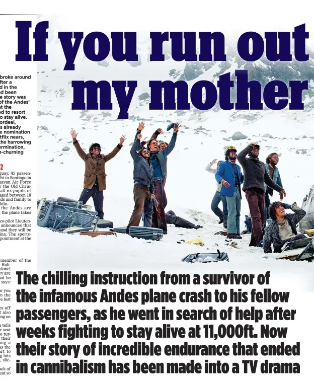 If you run out of food, eat my mother and sister... - PressReader