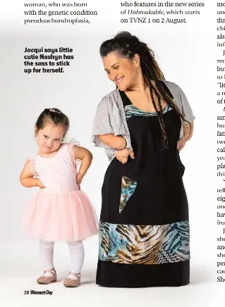 Jacqui’s unbreakabl­e spirit! ‘SENSITIVIT­Y IS MY SUPERPOWER’ - PressReader