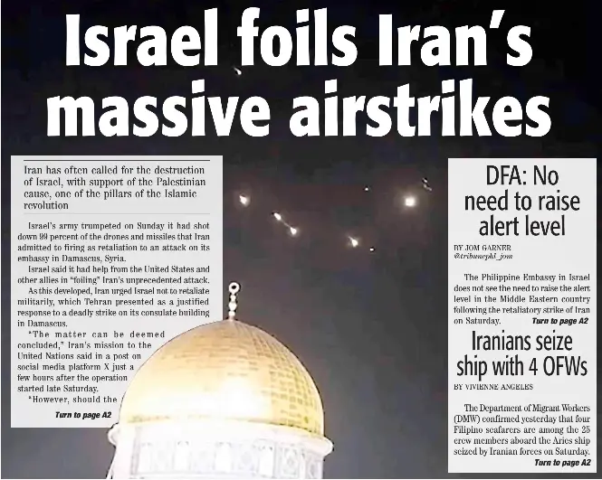 Israel foils Iran’s massive airstrikes - PressReader