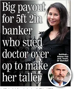 Big payout for 5ft 2in banker who sued doctor over op to make her ...