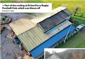 ‘Frightenin­g’ scenes as storm rips roof off rugby clubhouse - PressReader