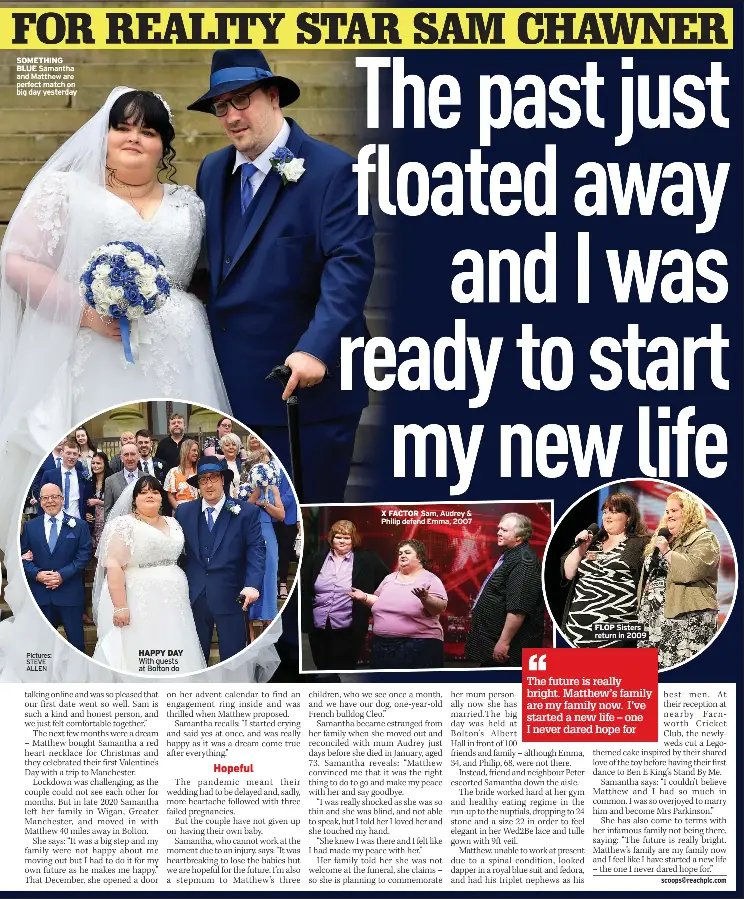 FOR REALITY STAR SAM CHAWNER The past just floated away and I was ready ...