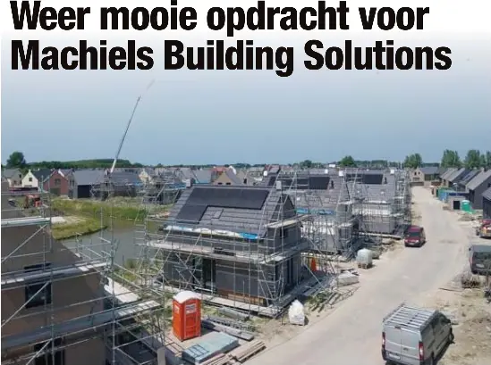 Weer mooie opdracht voor Machiels Building Solutions - PressReader