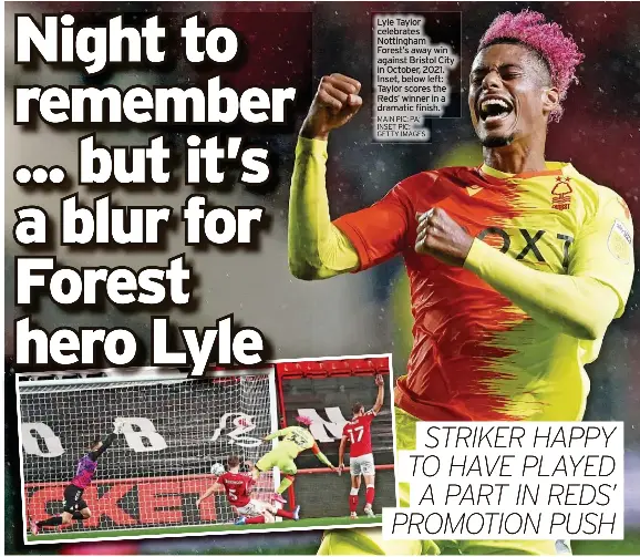 Night to remember ... but it’s a blur for Forest hero Lyle - PressReader