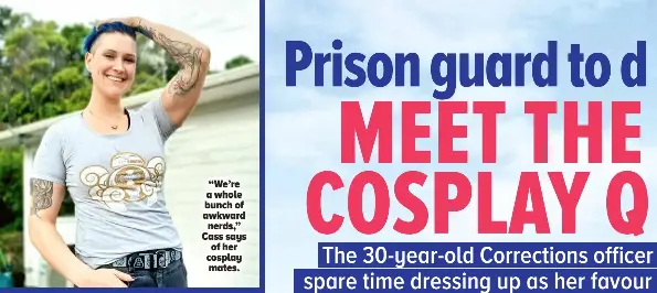 Prison guard to demon diva MEET THE KIWI COSPLAY QUEEN - PressReader